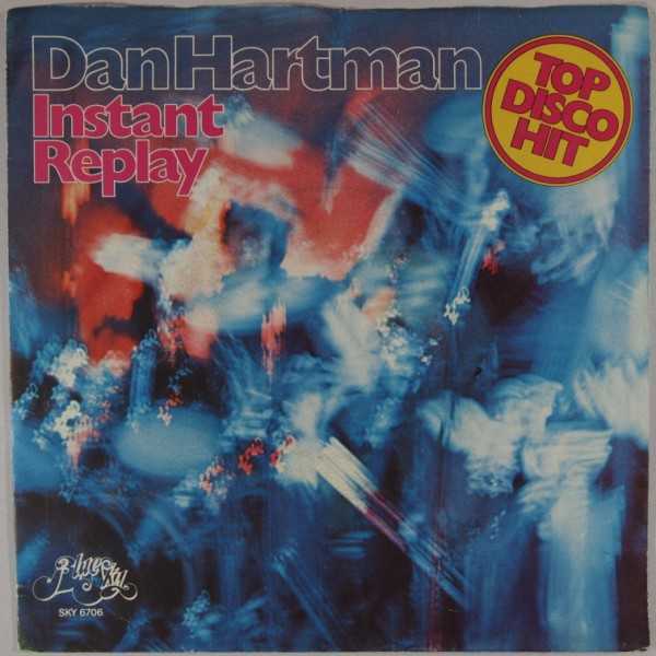 Dan Hartman – Instant Replay Lyrics | Genius Lyrics