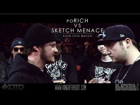 King of the Dot – Sketch Menace vs. PoRich (Title Match) Lyrics ...