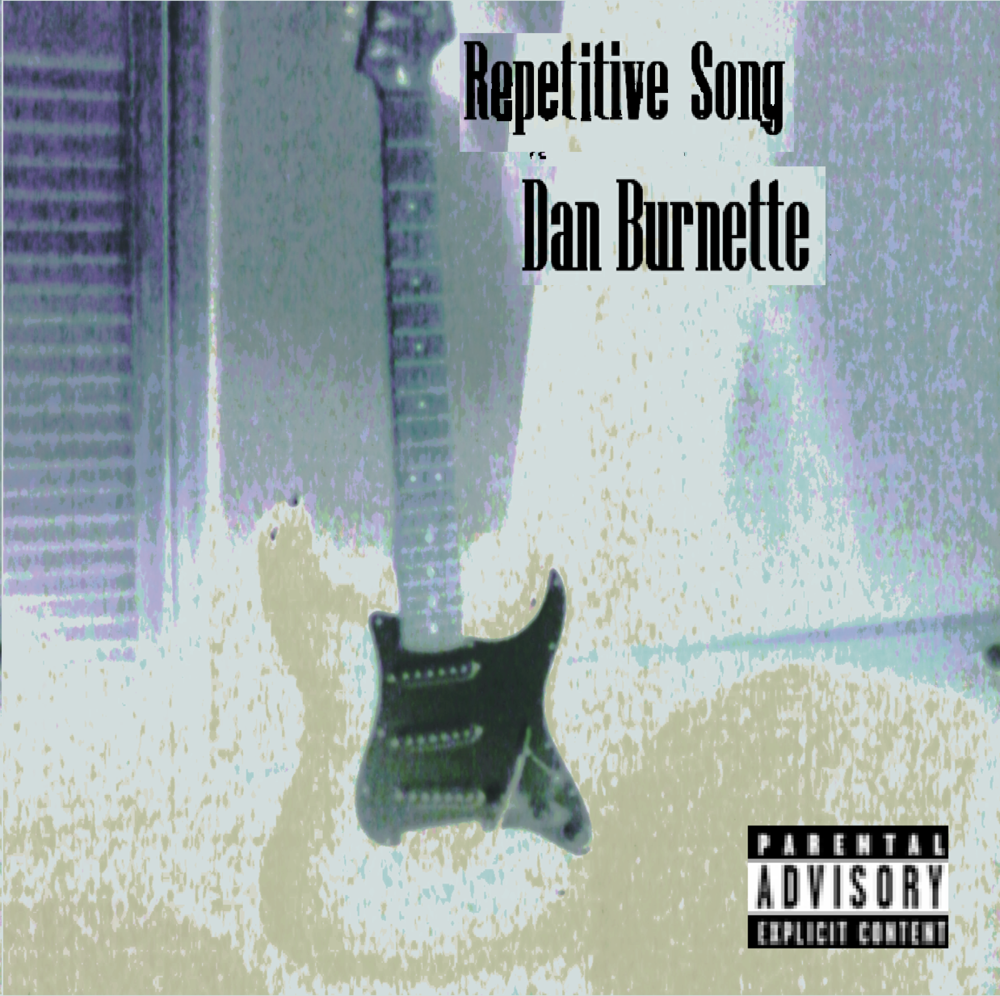 Dan Burnette – Repetitive Song Lyrics | Genius Lyrics