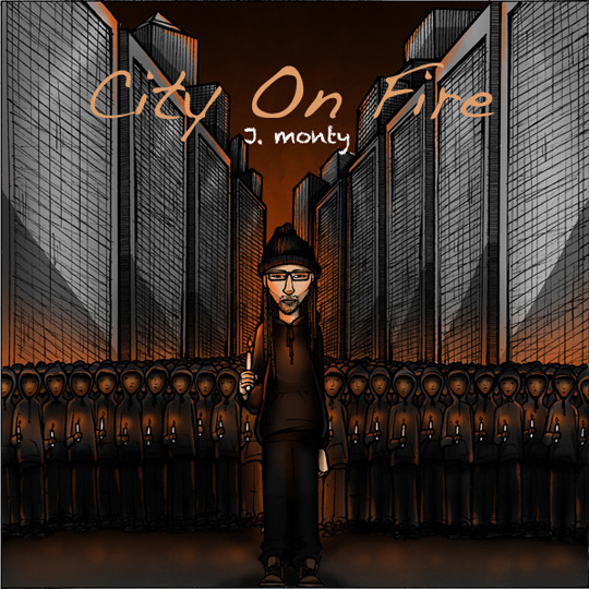 J. Monty – City On Fire Lyrics | Genius Lyrics