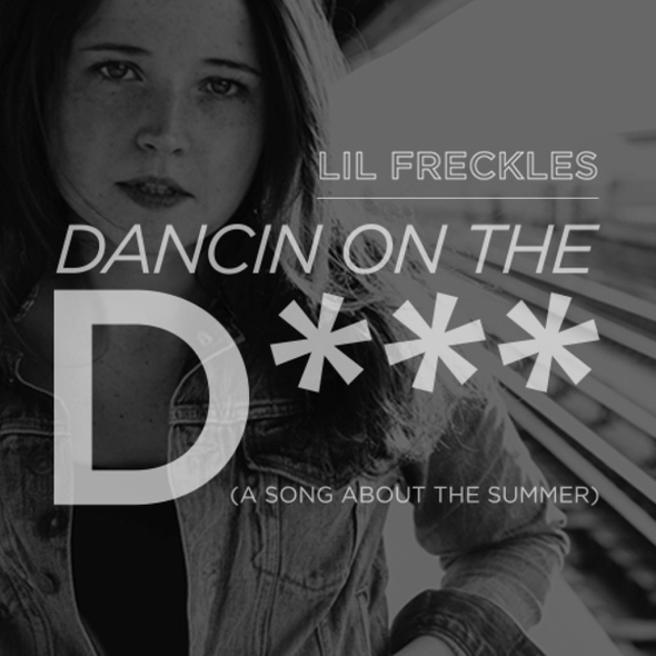 Lil Freckles – Dancing On the D (Another song about the summer) Lyrics ...