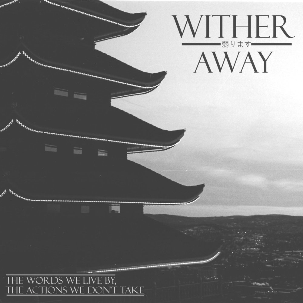 Wither Away – Sentiment Lyrics | Genius Lyrics