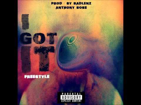 Anthony Bobé – I Got It Freestyle Lyrics | Genius Lyrics