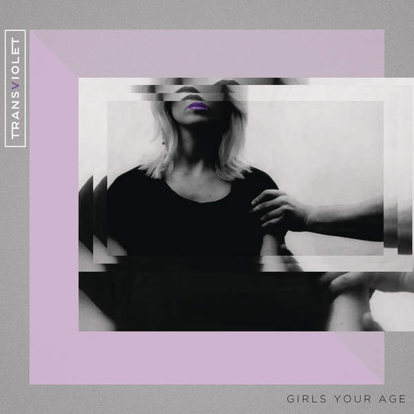 Transviolet – Girls Your Age Lyrics | Genius Lyrics