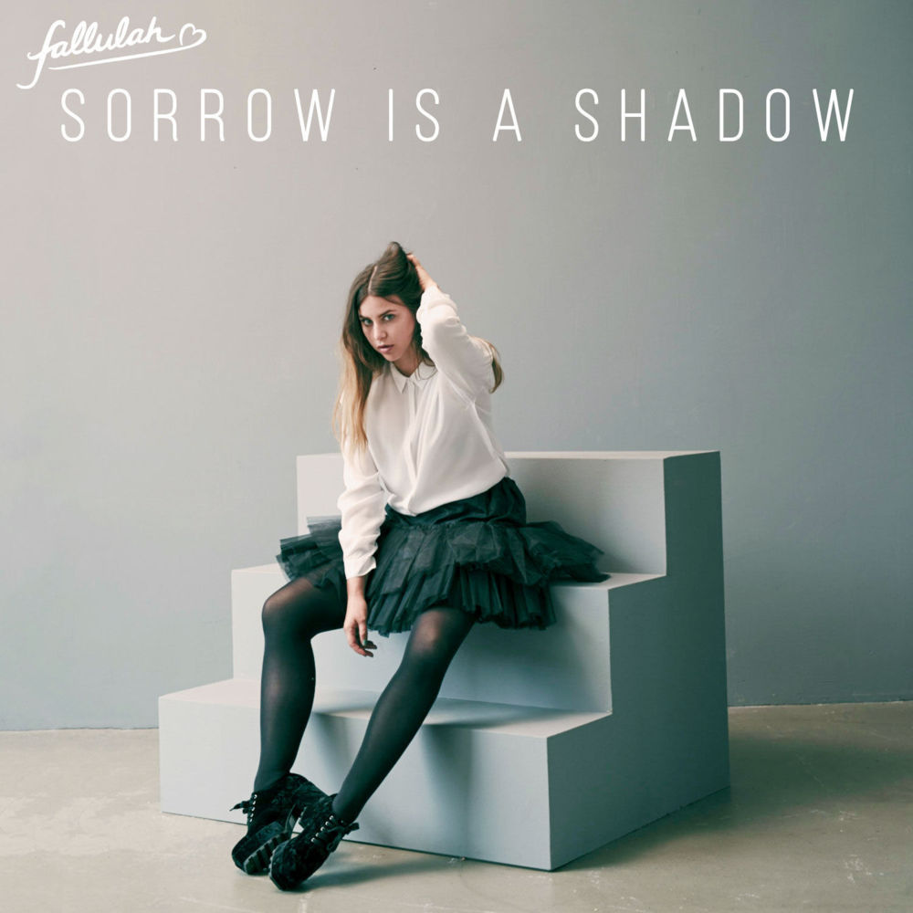 Fallulah – Sorrow Is A Shadow Lyrics | Genius Lyrics