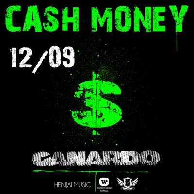 Canardo – Cash money Lyrics | Genius Lyrics