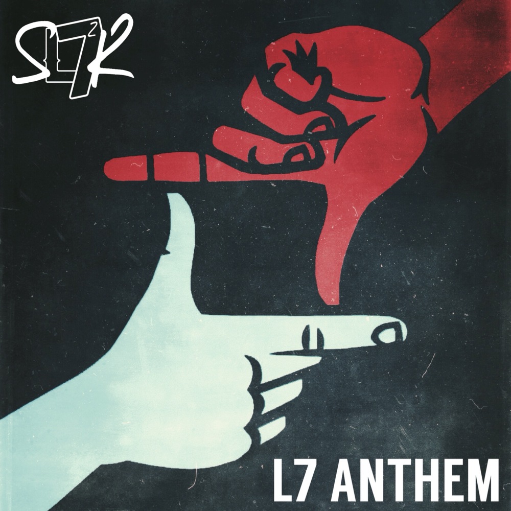 SQR – L7 Anthem Lyrics | Genius Lyrics