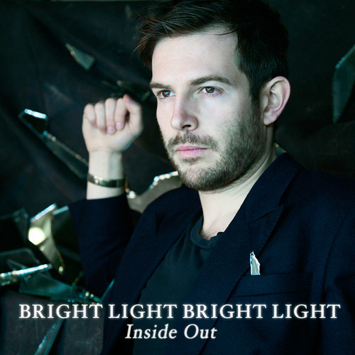 Bright Light Bright Light – Inside Out Lyrics | Genius Lyrics