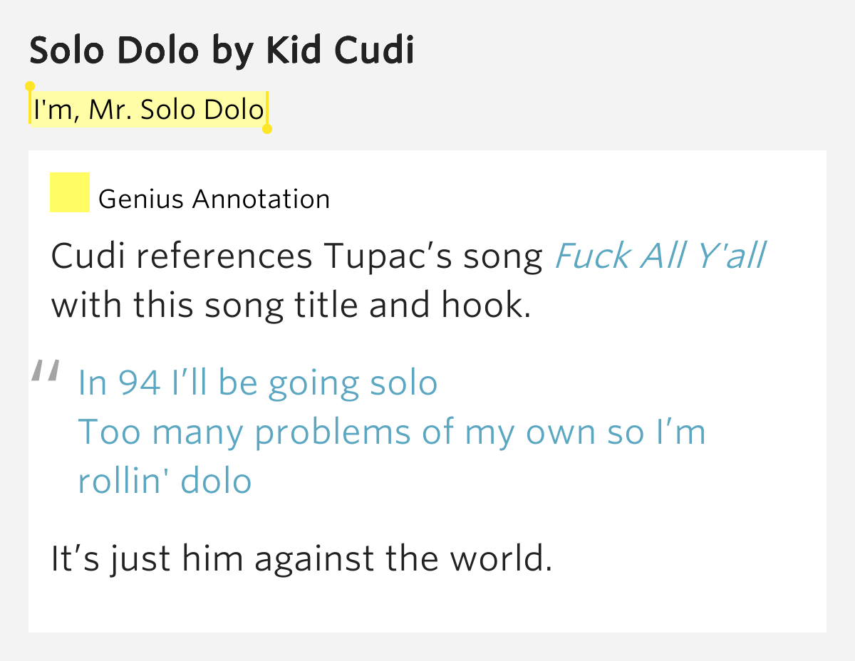Solo Dolo Quote